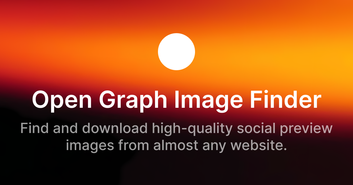 Open Graph Image Finder - Find High Resolution Share Images